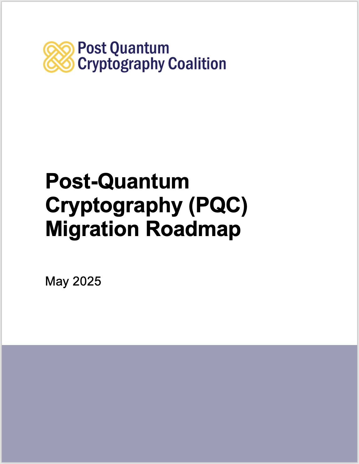 PQC Migration Roadmap | Post-Quantum Cryptography Coalition